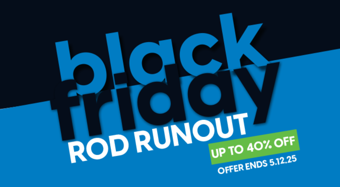 Black Friday: Rod Runout - Dotmar